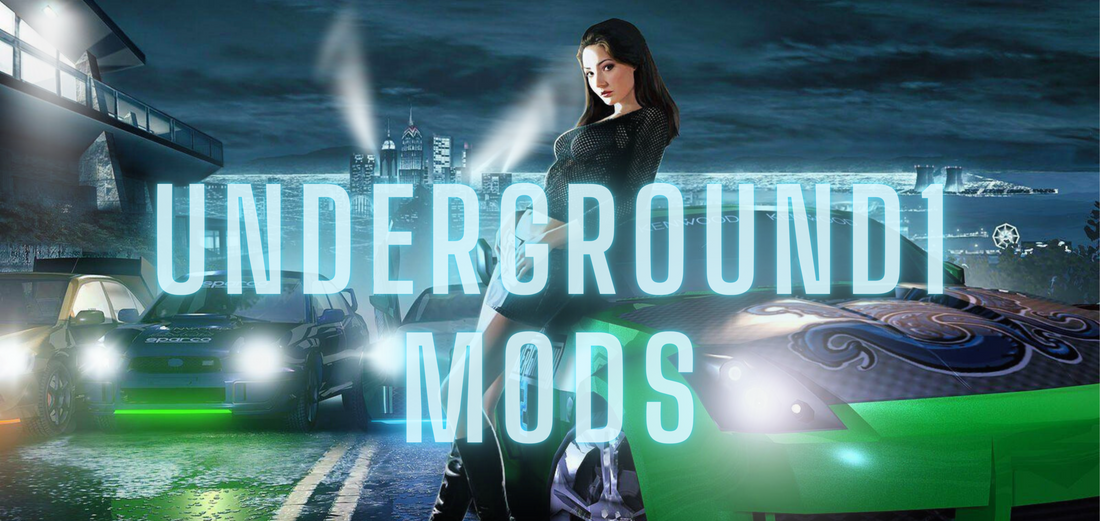 Underground 1 Mods – NFSHUB